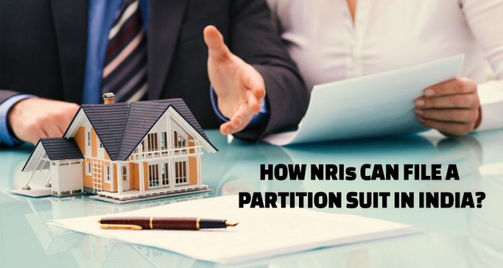 HOW NRIs CAN FILE A PARTITION SUIT IN INDIA? - NRI Lawyer in India